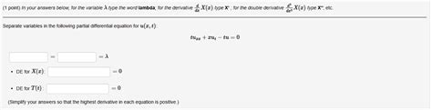 1 Point In Your Answers Below For The Variable λ