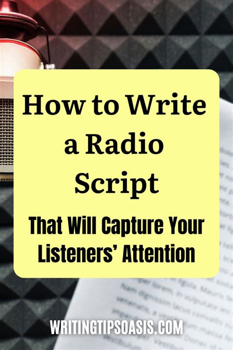 How To Write A Radio Script Writing Tips Oasis A Website Dedicated To Helping Writers To