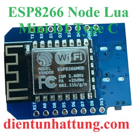 Esp8266 D1 Mini Type C Kit Wifi Ai Thinker HỌ Esp