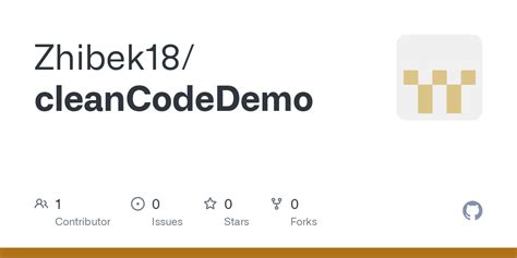 GitHub Zhibek CleanCodeDemo