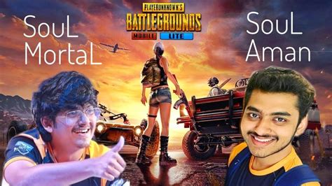 Soul Mortal And Soul Aman In Pubg Mobile Lite Is It Real Youtube