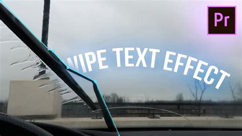 Slick Windshield Wipe Reveal Text Effect Adobe Premiere Pro CC 2017