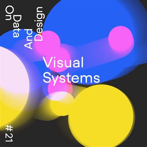 On Data And Design • Visual Systems • On June 23 • Online Event