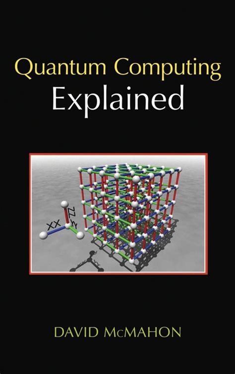 Quantum Computing Explained Quantum Computer Physics Books