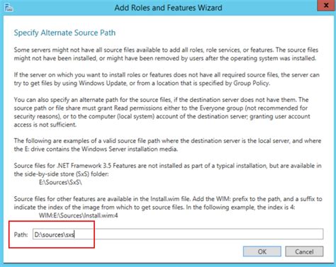 Install Net Framework 35 On Windows Server 2012r2 By Specifying The Source Path And Checking