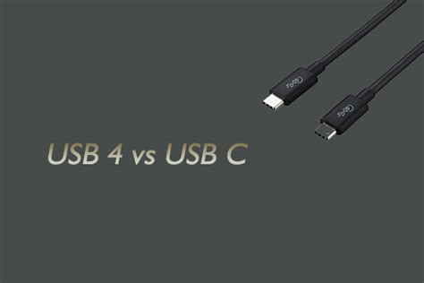Usb 4 Vs Usb C Whats The Difference Minitool Vega Lin