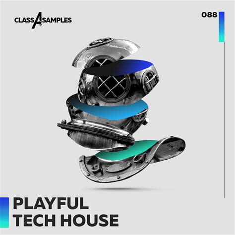 Playful Tech House Class A Samples Tech House Drums Tech House