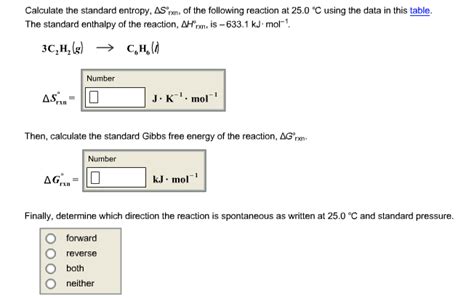 Solved Calculate The Standard Entropy Delta S Degree Rxn