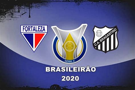 Fortaleza X Bragantino Ao Vivo Jogo Do Brasileirão Neste Sábado Onde