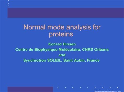 Normal Mode Analysis For Proteins