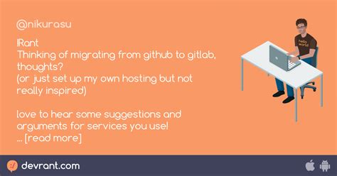 Gitlab Rant Thinking Of Migrating From Github To Gitlab Thoughts