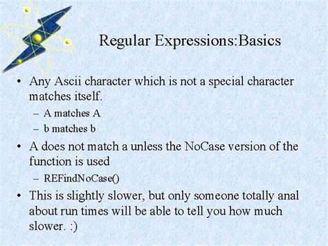 Regular Expressions A Regular Expression Is A Pattern