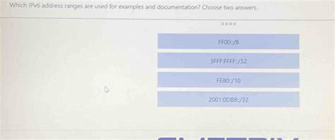 Solved Which IPv6 Address Ranges Are Used For Examples And