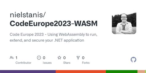 Github Nielstaniscodeeurope2023 Wasm Code Europe 2023 Using Webassembly To Run Extend