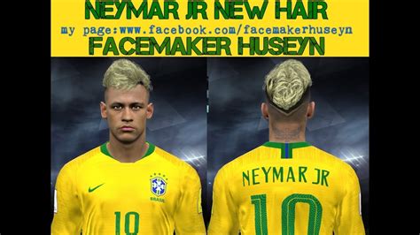 Pes 2017 Neymar Jr Wc 2018 New Hair By Facemaker Huseyn افضل وجه ليمار