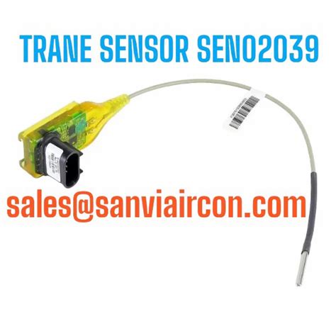 Trane Sen02039 Sensor Temperature Sensor Fast Response Sanvi Airconditioning At ₹ 15400piece