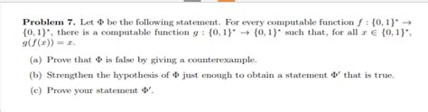 Solved Problem 7 Let O Be The Following Statement For Chegg Com