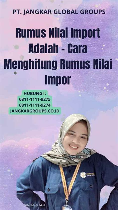 Rumus Nilai Import Adalah Panduan Lengkap Untuk Pemula Jangkar Global Groups