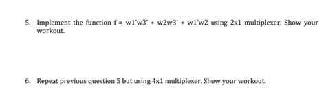 solved 5 implement the function f wi w3 w2w3 wl w2