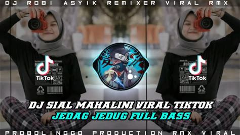 Dj Sial Mahalini Bagaimana Kalau Aku Terlanjur Mencintai Remix Viral