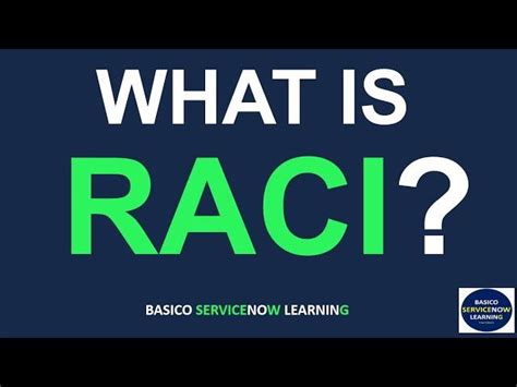 Basico Servicenow Learning On Linkedin What Is Raci Matrix