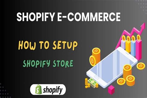 Shopify E Commerce Company How To Setup Shopify Store
