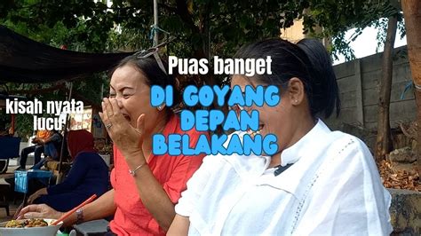 LATAH LUCU JANDA CANTIK PUAS D1G3NJ0T DEP4N BR0ND0NG YouTube