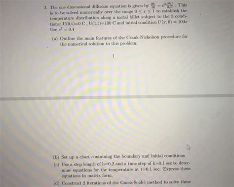 Solved 3 The One Dimensional Diffusion Equation Is Given By