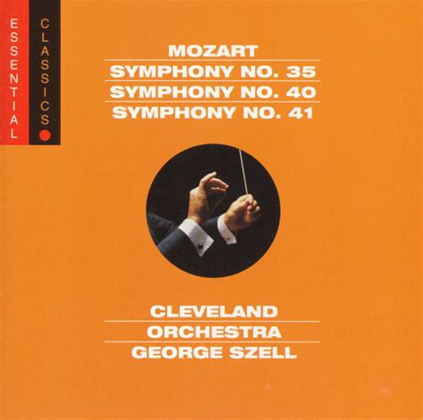 Wolfgang Amadeus Mozart The Cleveland Orchestra George Szell