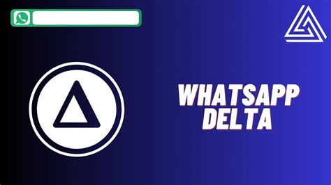 Whatsapp Delta Apk Download The Latest Version For Android