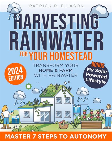 Harvesting Rainwater For Your Homestead Transform Your Home And Farm