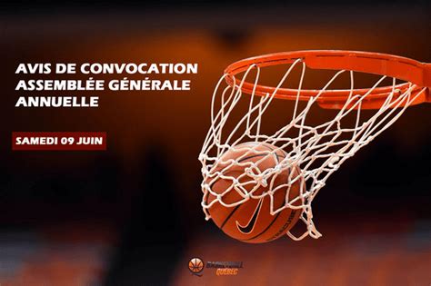 Avis De Convocation Assemblée Générale Annuelle Fédération Basketball Québec