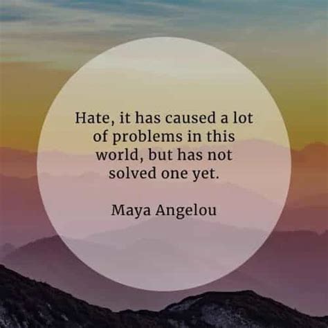 50 Hate Quotes Thatll Inspire You To Stay Away From Hatred