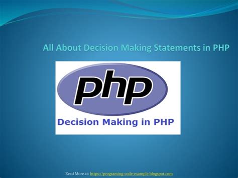 All About Decision Making Statements In Php Ppt