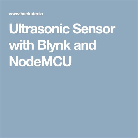 Ultrasonic Sensor With Blynk And Nodemcu Sensor Smart Home