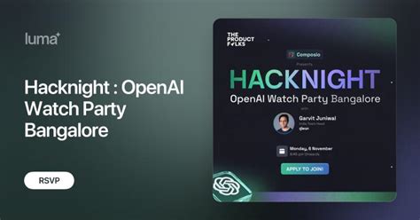 Karan Vaidya On Linkedin Hacknight Openai Watch Party Bangalore · Luma