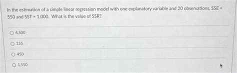 Solved In The Estimation Of A Simple Linear Regression Model Chegg