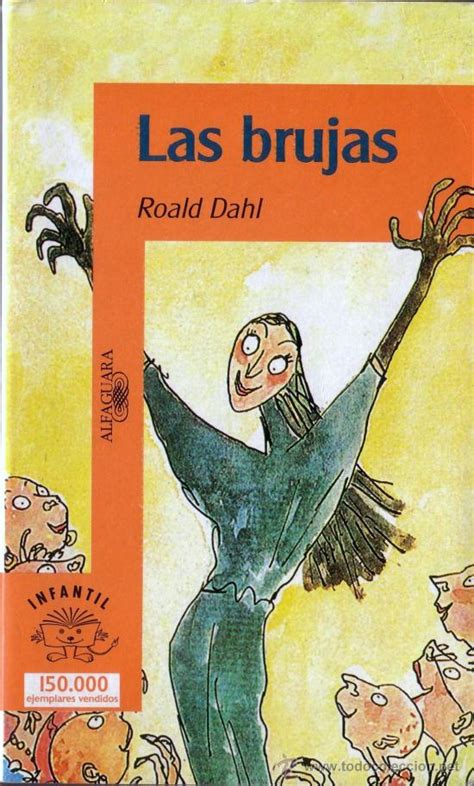 Las Brujas Roald Dahl Alfaguara A Partir Vendido En Venta