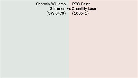 Sherwin Williams Glimmer SW 6476 Vs PPG Paint Chantilly Lace 1065 1