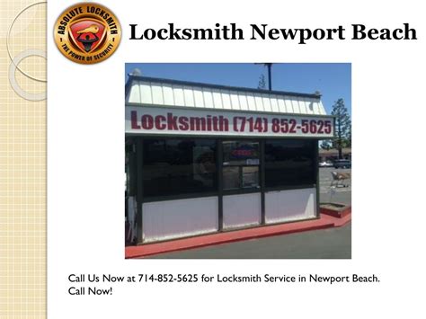 Ppt Locksmith Newport Beach Orange County California Locksmith
