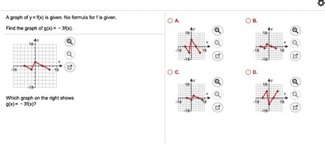 SOLVED Agraph Ofy F X Is Given No Formula For Is Given Find The Graph Of G X 3f X