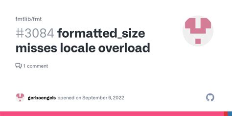 Formatted Size Misses Locale Overload Issue Fmtlib Fmt Github