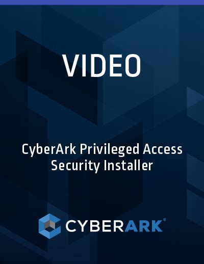 Cyberark Privileged Access Security Installer Cyberark
