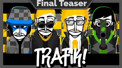 Trafik Final Teaser Incredibox Mod Youtube