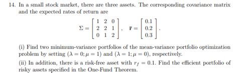 Solved I ﻿find Two Minimum Variance Portfolios Of The