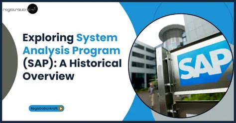 System Analysis Program Sap A Historical Overview