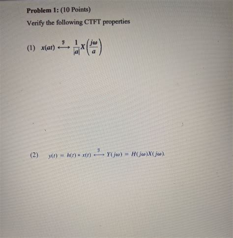 solved problem 1 10 points verify the following ctft