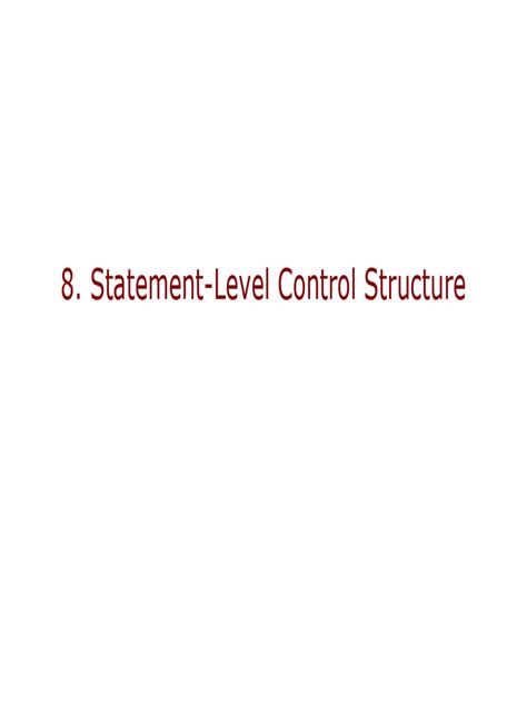 8 Statement Level Control Structure Pdf Control Flow Scope