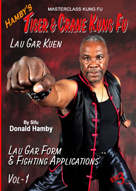 Vol 1 Lau Gar Kuen By Sifu Donald Hamby