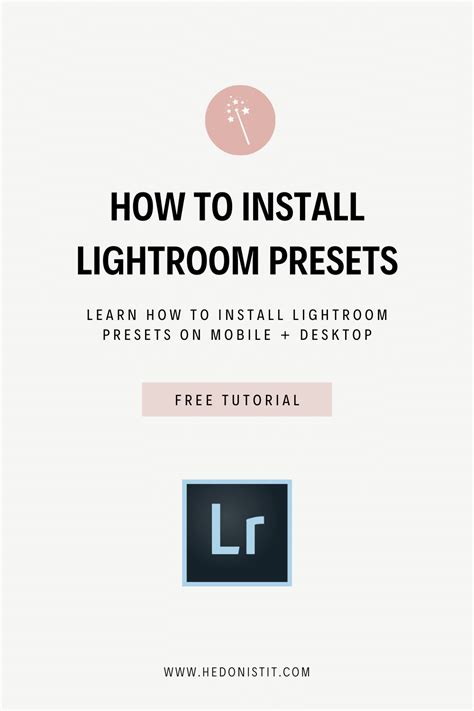 How To Install Lightroom Presets Hedonisitit